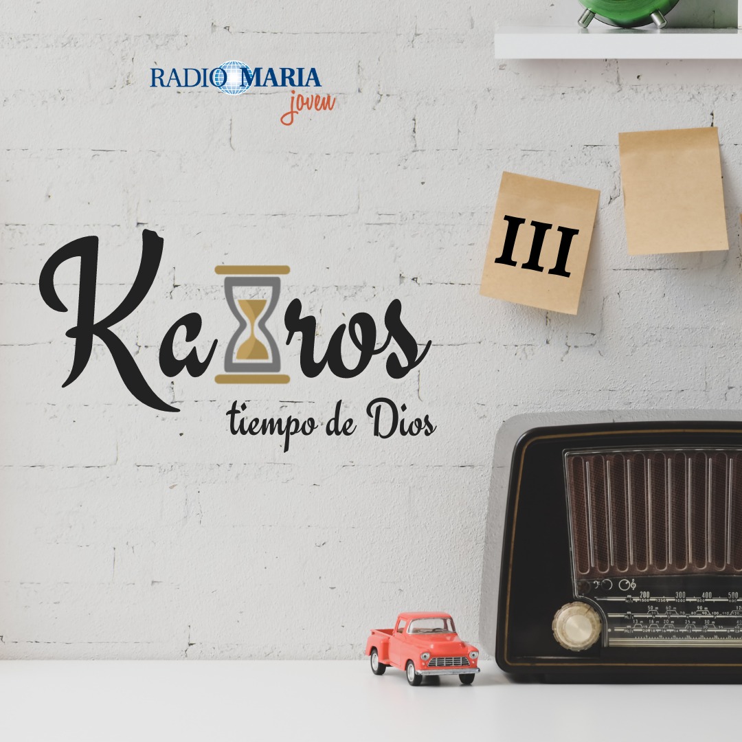 Kairos, tiempo de Dios.